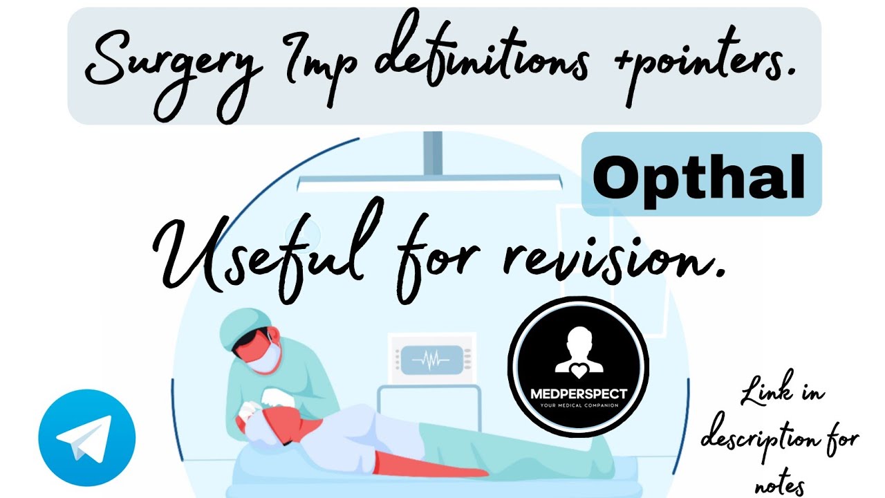 Surgery Paper Imp definitions + Pointers (2 markers) | Opthalmology ...