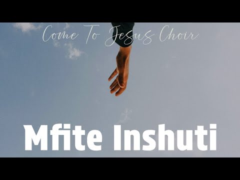 MFITE INSHUTI by Come to Jesus Choir/ Kaminuza SDA/ Video Lyrics