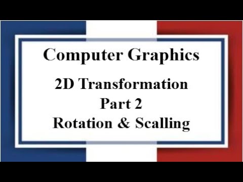 Lec:11| 2D Transformation| Rotation & Scaling Problem Solving ...