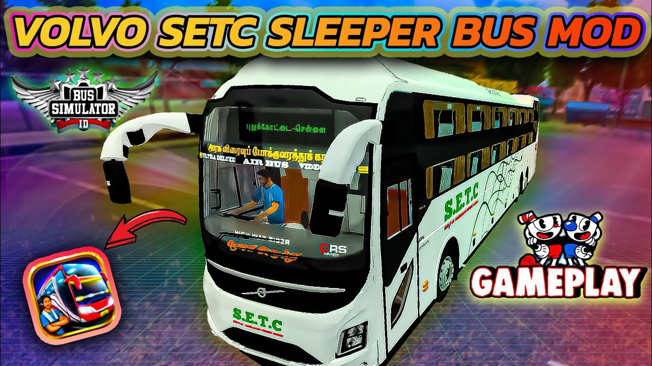 Setc volvo Sleeper Bus Mod Tamil | Bus Simulator Indonesia | Setc Bus ...