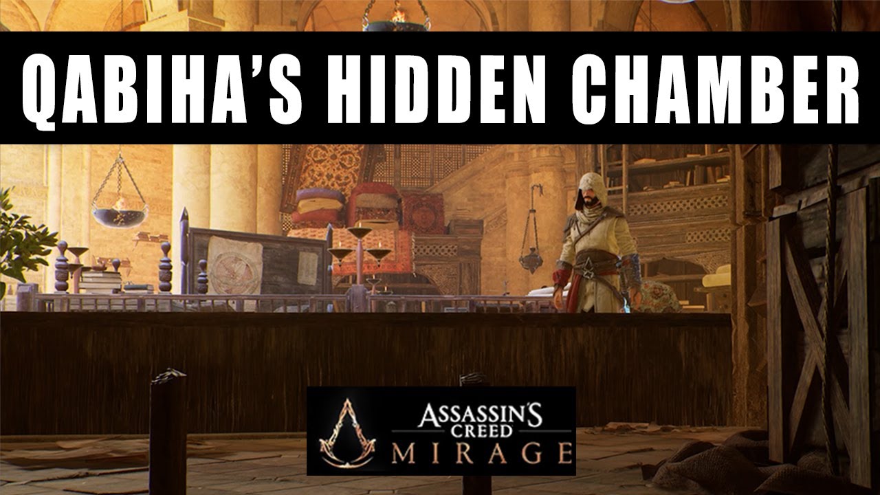 Assassin's Creed Mirage Find Qabiha's Hidden Chamber - YouTube