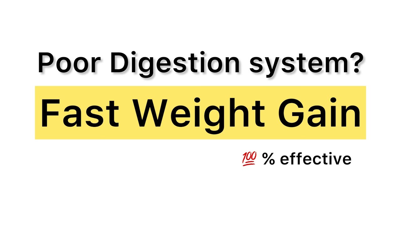 Good Digestion for Fast #weightgain - YouTube