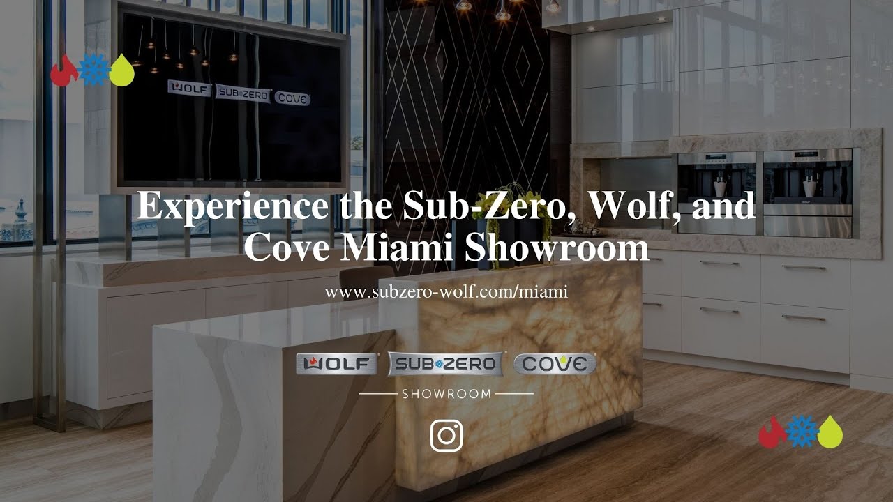 Experience the Sub-Zero, Wolf, and Cove Miami Showroom - YouTube