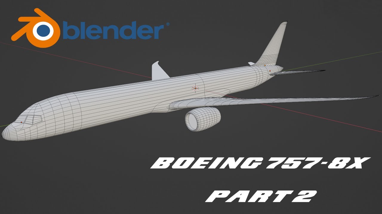 Creating the Boeing 757-8X in Blender - Part 2 - YouTube