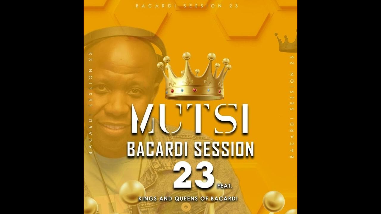 Mutsi Bacardi Session 23 feat Kings and Queens of Bacardi - YouTube