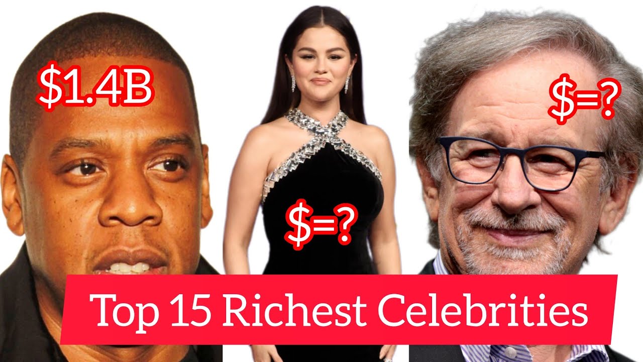 Top 15 Richest Celebrities in the World and their Net Worth 2024 # ...