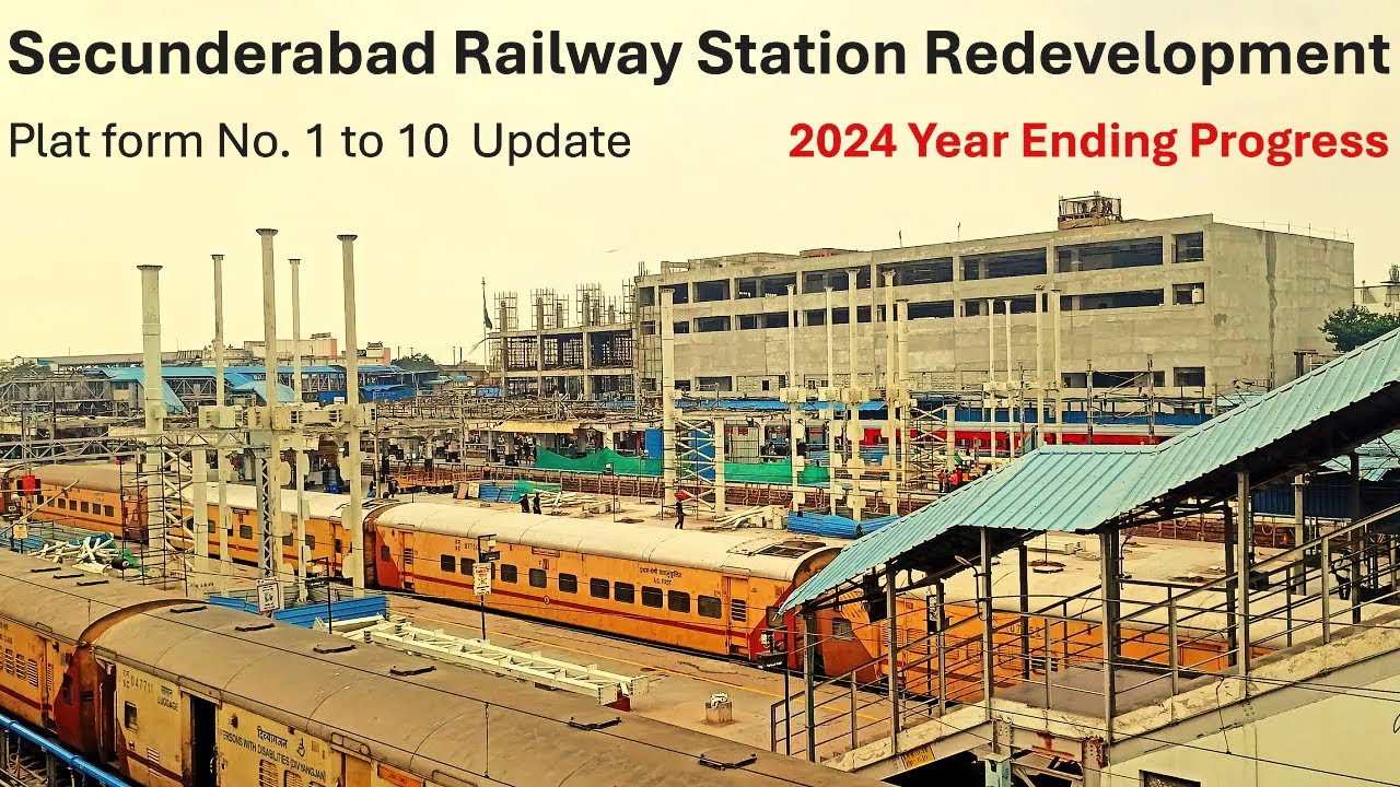 Secunderabad Railway Station Redevelopment ll 2024 year ending progress ...