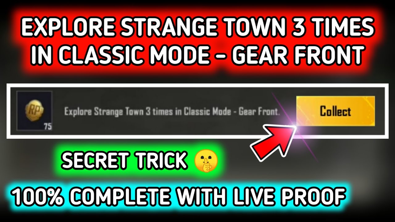 EXPLORE STRANGE TOWN 3 TIMES IN CLASSIC MODE GEAR FRONT 🔥 EXPLORE ...