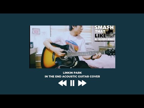Linkin Park - In The End Acoustic Guitar Cover - YouTube