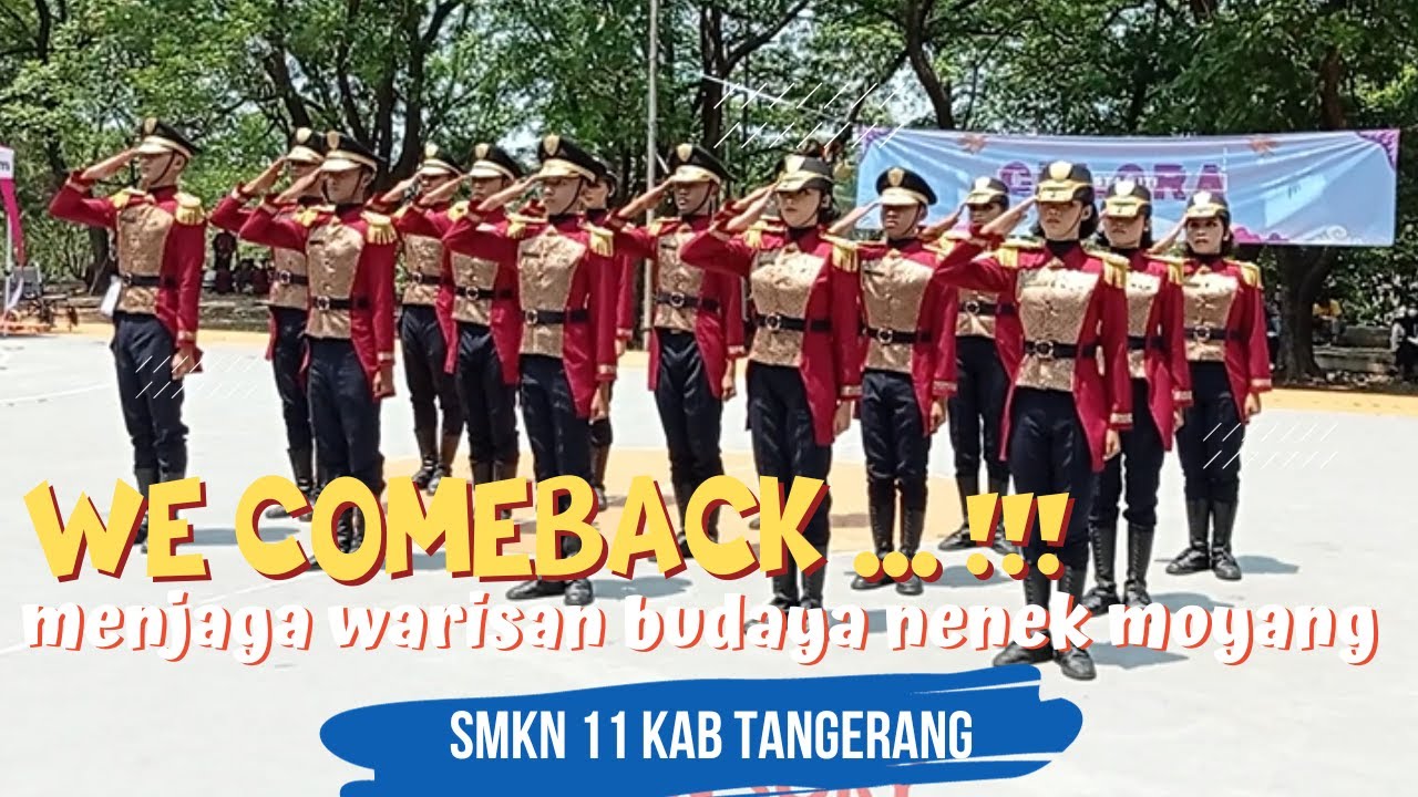 WE COMEBACK... !!! PASKIBRA SMKN 11 KAB TANGERANG DI SMAN 15 TANGERANG LKBB GELORA MAGISTA - YouTube