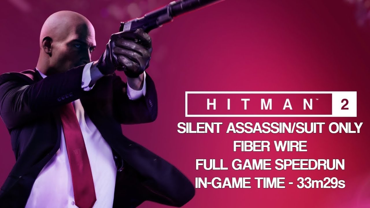 HITMAN 2 Full Game - SIlent Assassin/Suit Only - Fiber Wire - Segmented ...