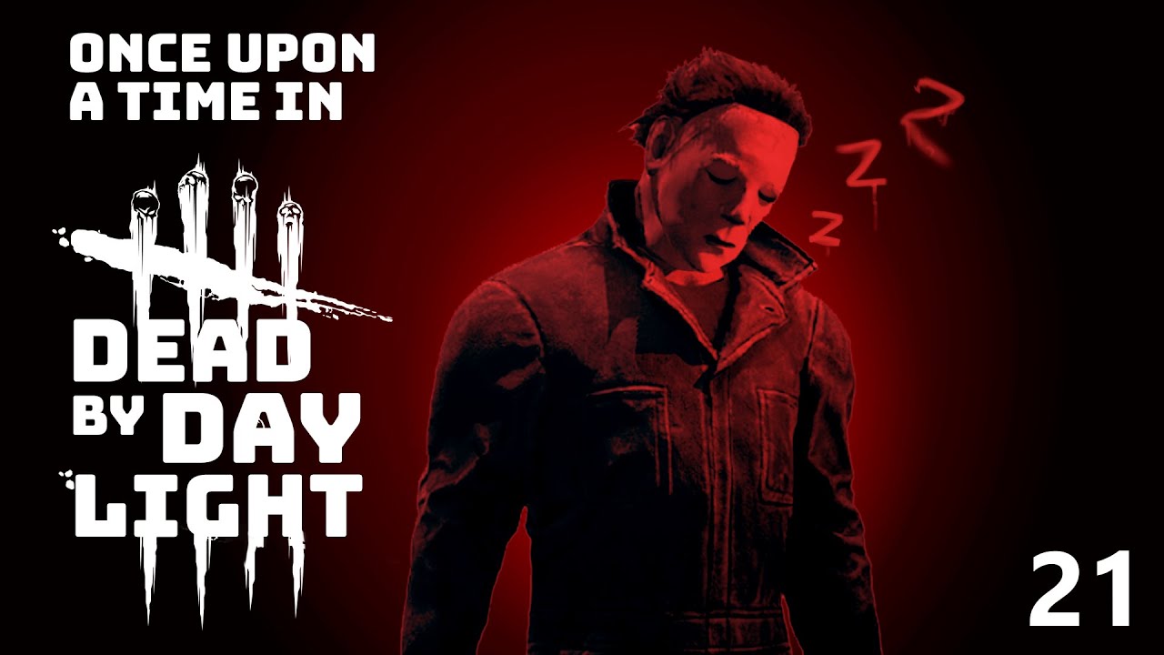 Once Upon A Time In - Dead by Daylight 21 - YouTube