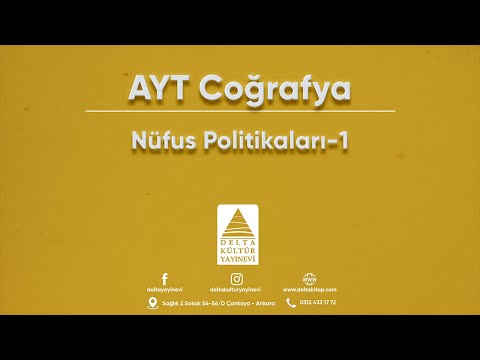 AYT Coğrafya | Sorularla Konu Anlatımı | Nüfus Politikaları-1