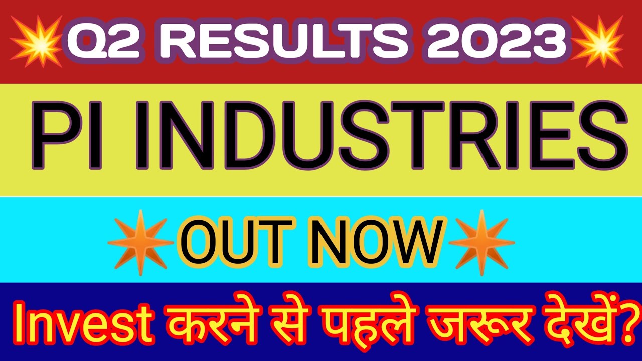 PI Industries Q2 Results | PI Industries Results | PI Industries Share ...