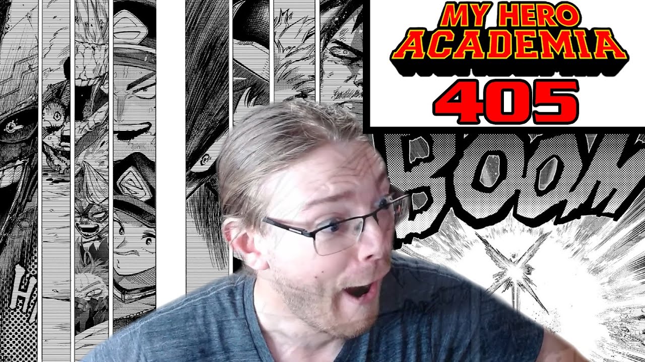 HERO ACADEMIA 405 | THE POWER OF EVERYONE LEAD US HERE! - YouTube