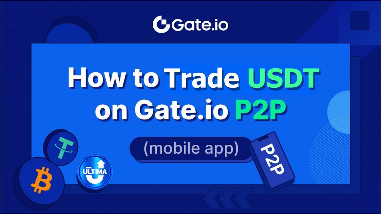 HOW TO TRADE YOUR USDT ON GATE.IO P2P | BINANCE ALTERNATIVE - YouTube