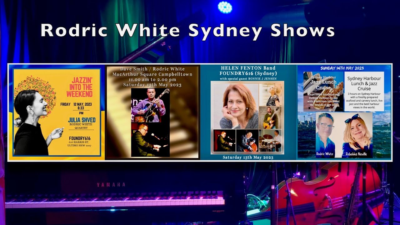 RODRIC WHITE upcoming performances in SYDNEY - YouTube