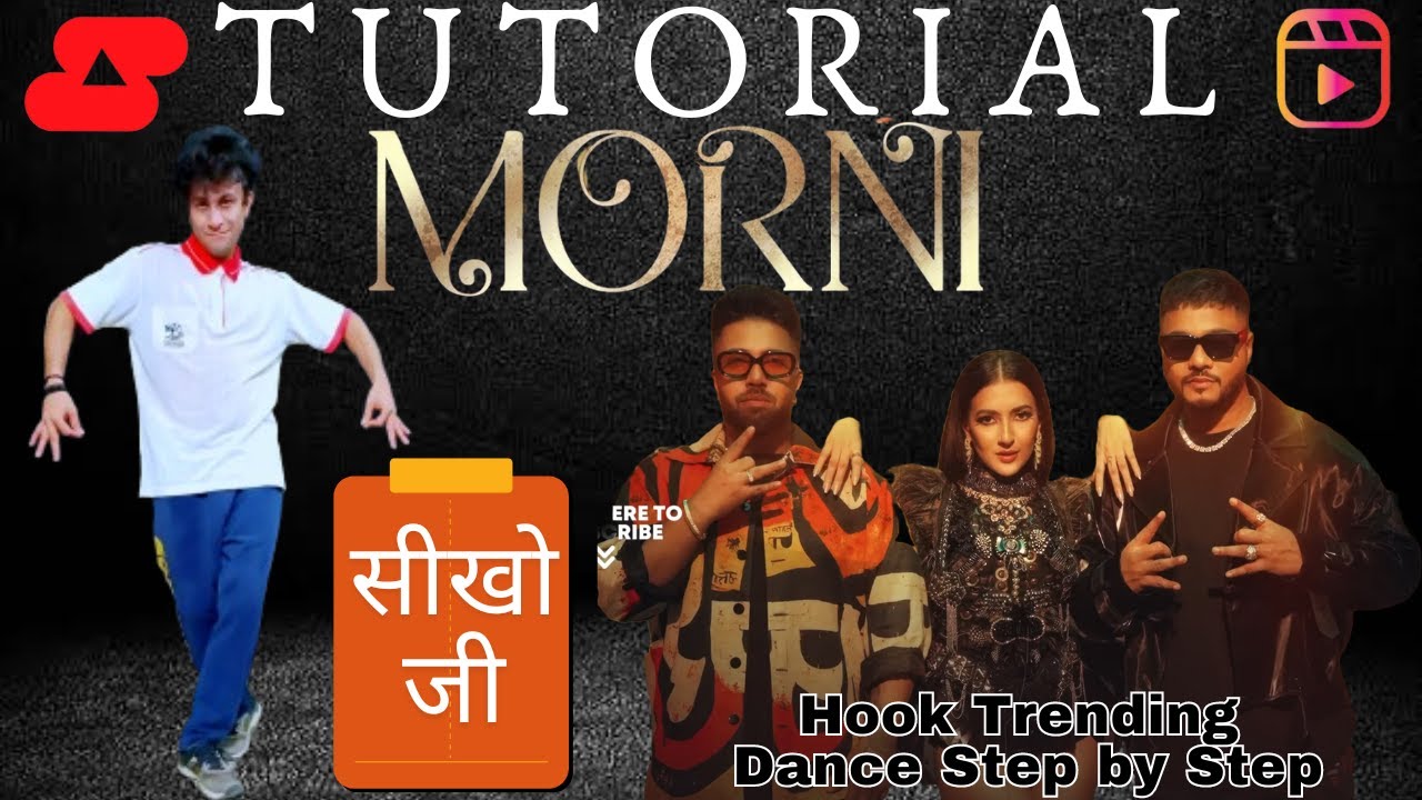 Morni Song Hook Dance Steps Tutorial Step by Step | Morni Raftaar Song ...