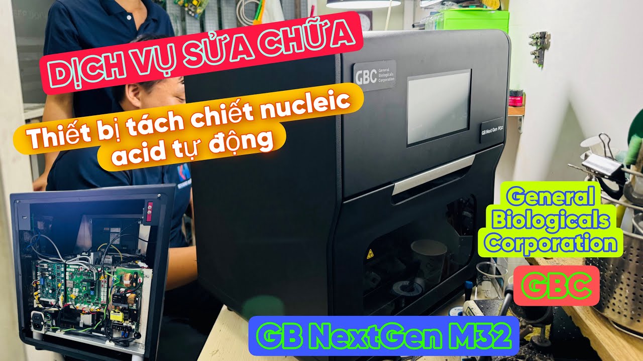 Dịch vụ sửa chữa máy tách triết tự động nucleic acid GB Nextgen M32 ...