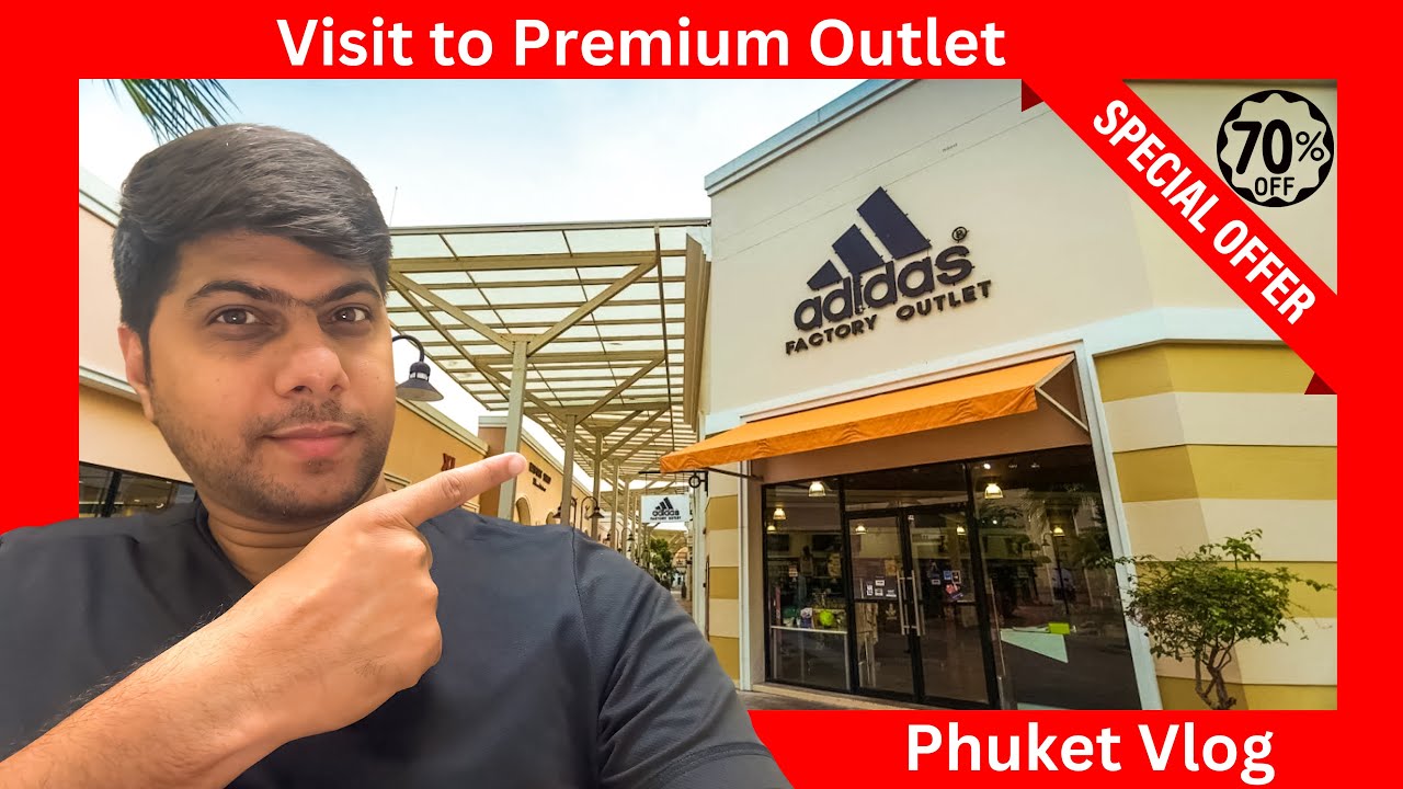 Premium Outlet Phuket Shopping #phuket #thailandtravel - YouTube