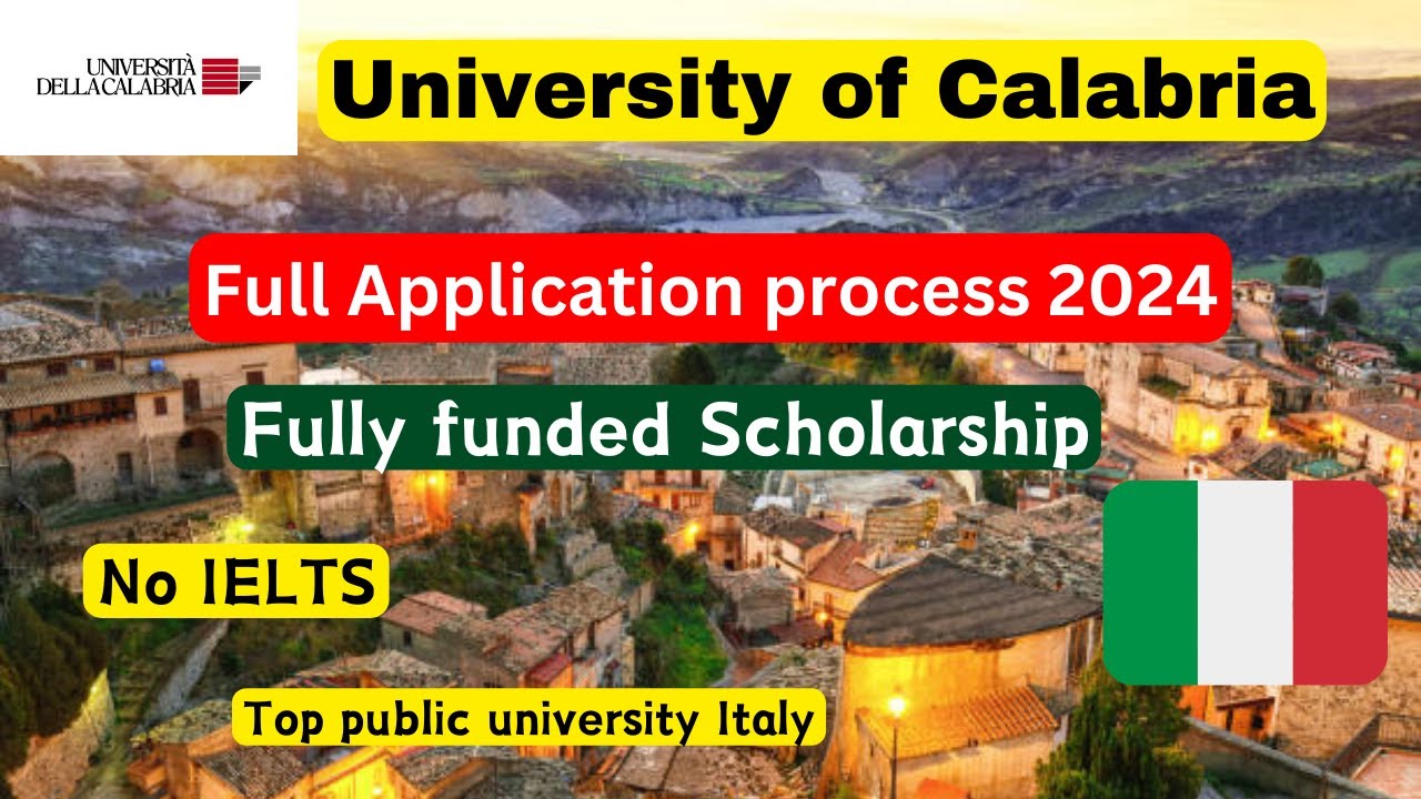 University of Calabria Application process 2024 | Fully funded ...