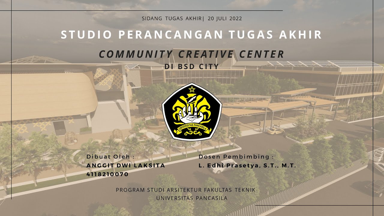 COMMUNITY CREATIVE CENTER DI BSD CITY - TUGAS AKHIR ARSITEKTUR ...