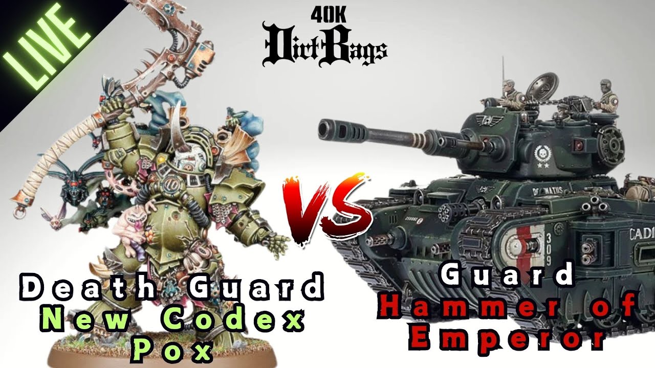 NEW Death Guard Pox vs Guard Hammer of Emperor Live Stream! | Warhammer ...