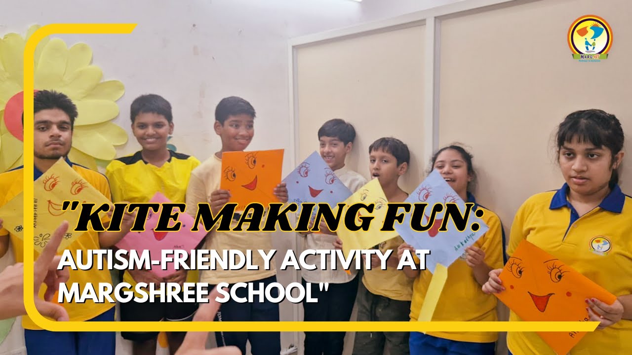 "Kite Making Fun: Autism-Friendly Activity at Margshree School" - YouTube