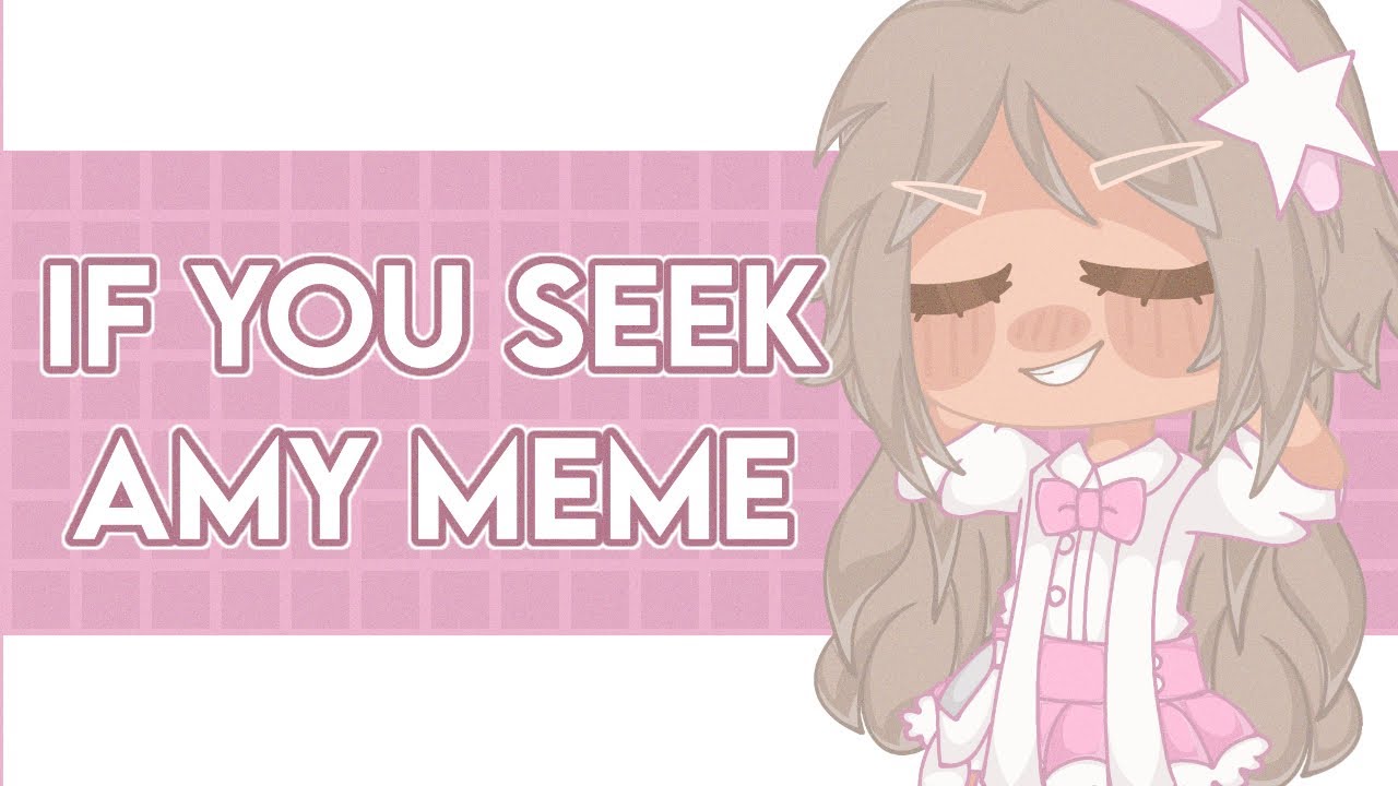 if you seek amy | meme | - YouTube