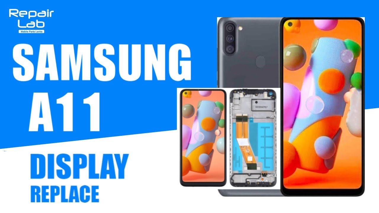 Samsung Galaxy A11 Display Screen Replacement | Samsung A11 Lcd Repair ...