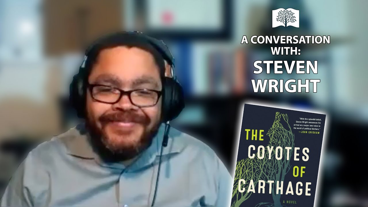Steven Wright, Author of "The Coyotes of Carthage" - YouTube