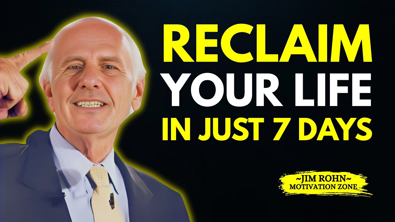 The 7-Day Plan to Reclaim Your Dreams – Stop Losing Time | Jim Rohn ...