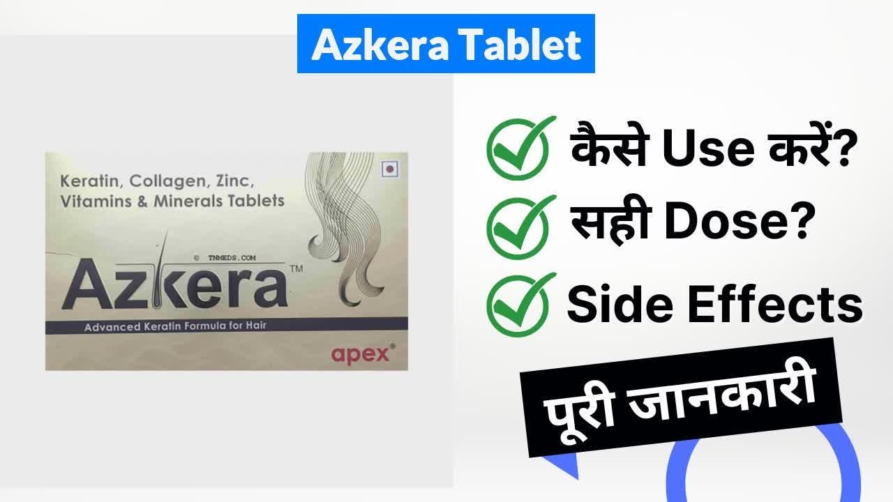 Azkera Tablet Uses in Hindi | Side Effects | Dose - YouTube