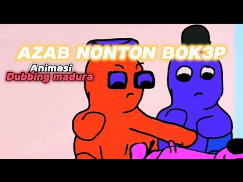 AZAB NONTON BOKEP ( animasi dubbing madura ) kartun madura lucu - YouTube