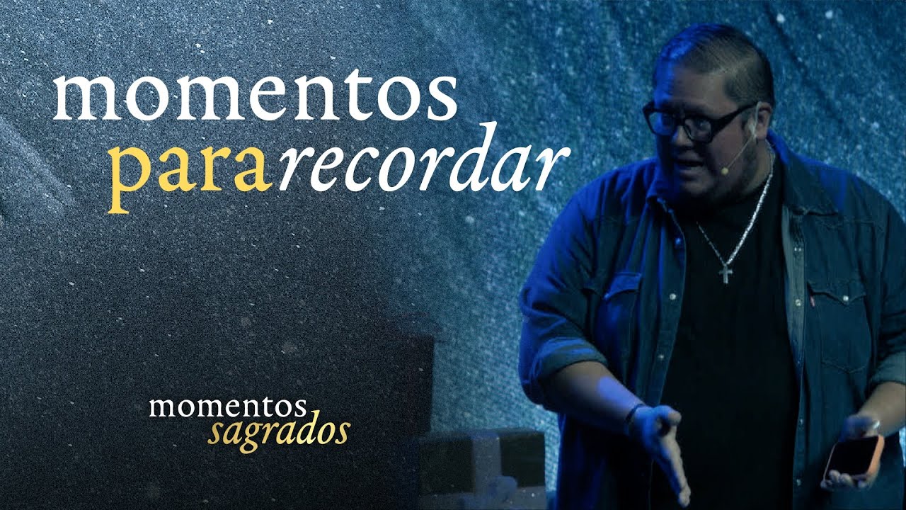 #MomentosSagrados | Momentos Para Recordar - David Cortez - YouTube