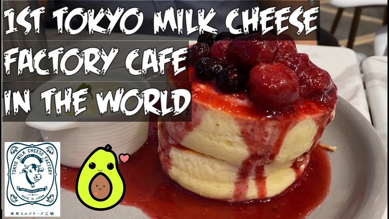 1ST TOKYO MILK CHEESE FACTORY CAFE IN THE WORLD IS IN MANILA | JAPANESE ...
