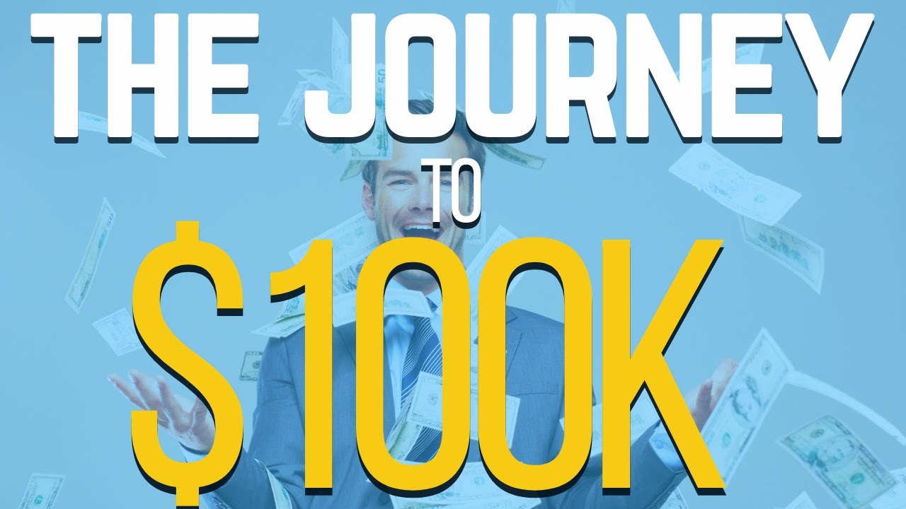 How to earn YOUR first $100k - YouTube