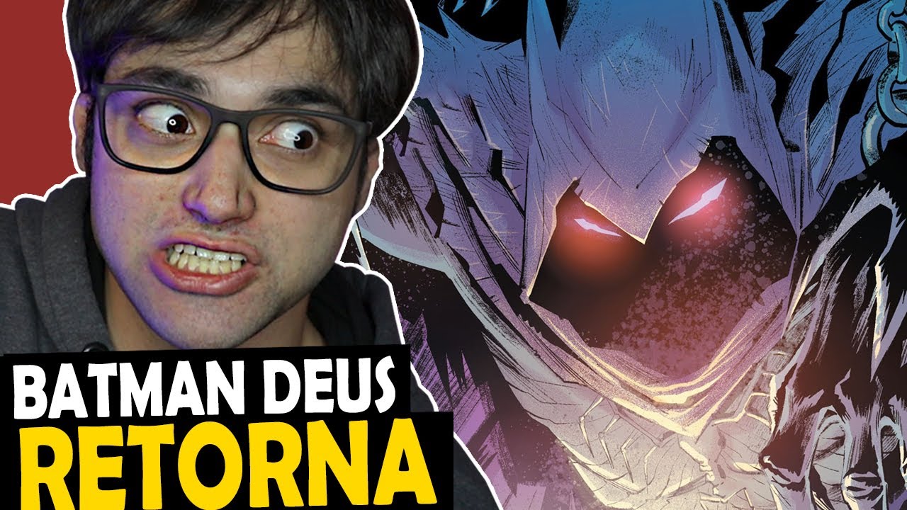 BATMAN BARBATOS DEUS DO MAL RETORNA - SAGA DEATH METAL - YouTube