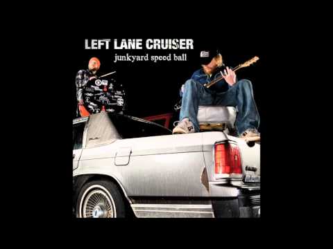 Left Lane Cruiser - Cracker Barrel - YouTube