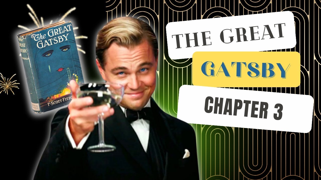 "The Great Gatsby" Book Summary: Chapter 3 - YouTube