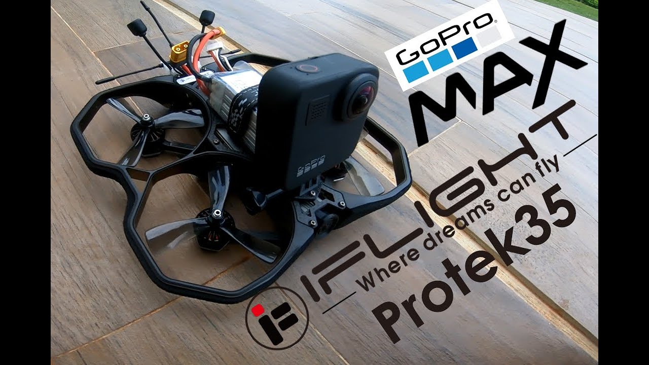 iFlight Protek35 with Gopro Max - YouTube
