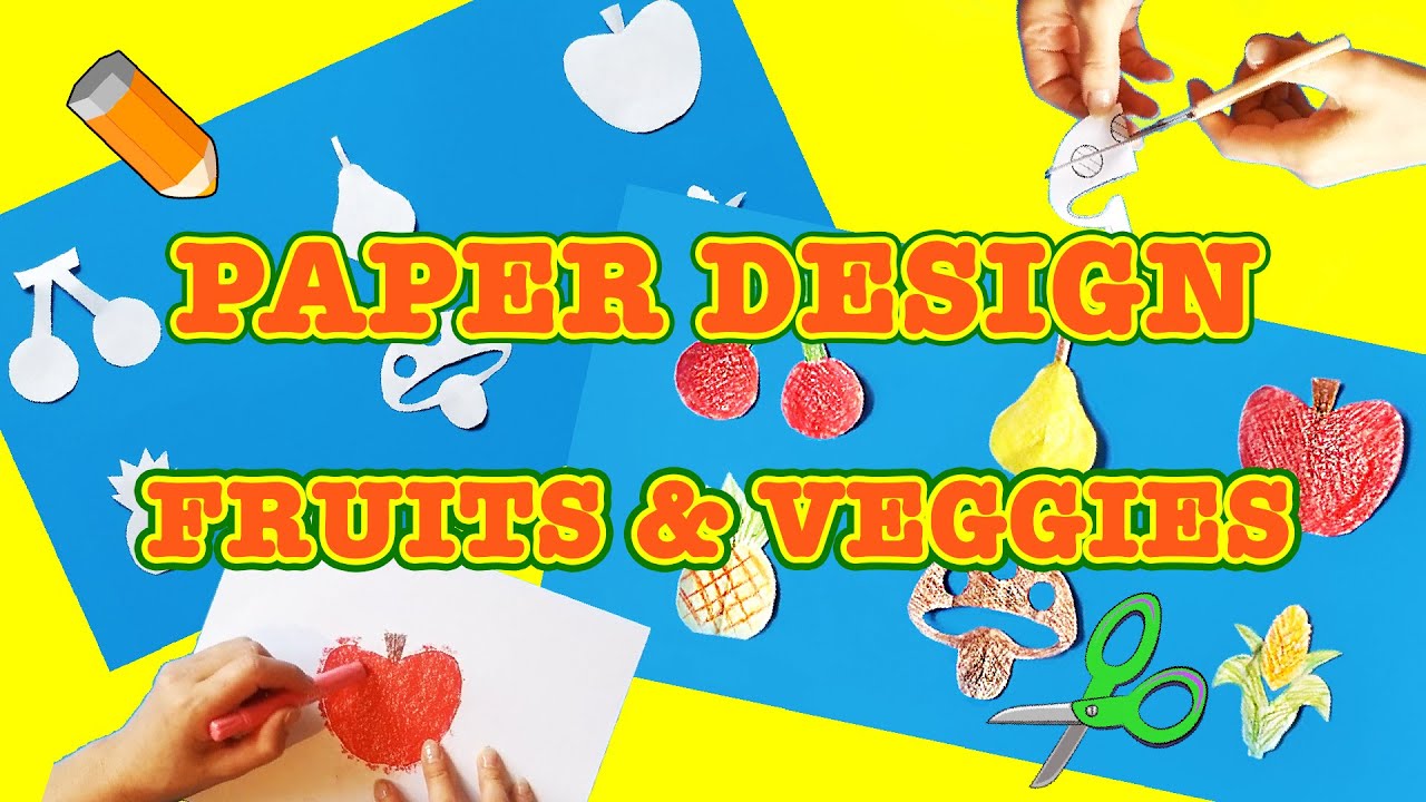 How to Make Easy Shapes Out of Paper | Fruits & Vegetable Designs - YouTube
