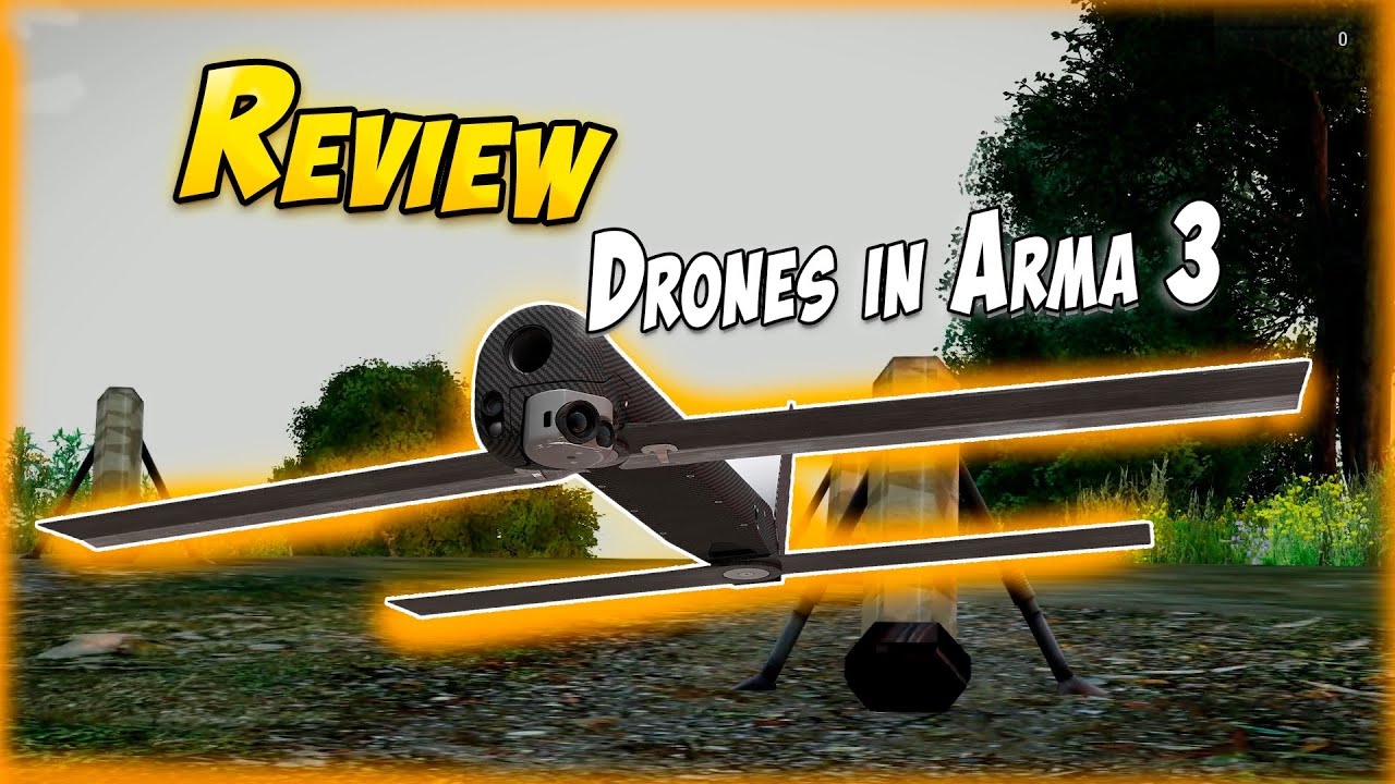 Drones in Arma 3 Review of the mod - YouTube