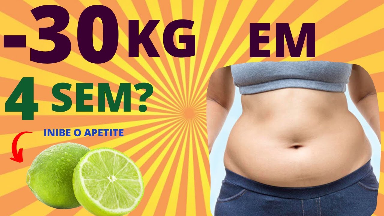 Como Perder 30 kg em 30 dias - RECEITA PARA EMAGRECER 1 Kg por dia ...