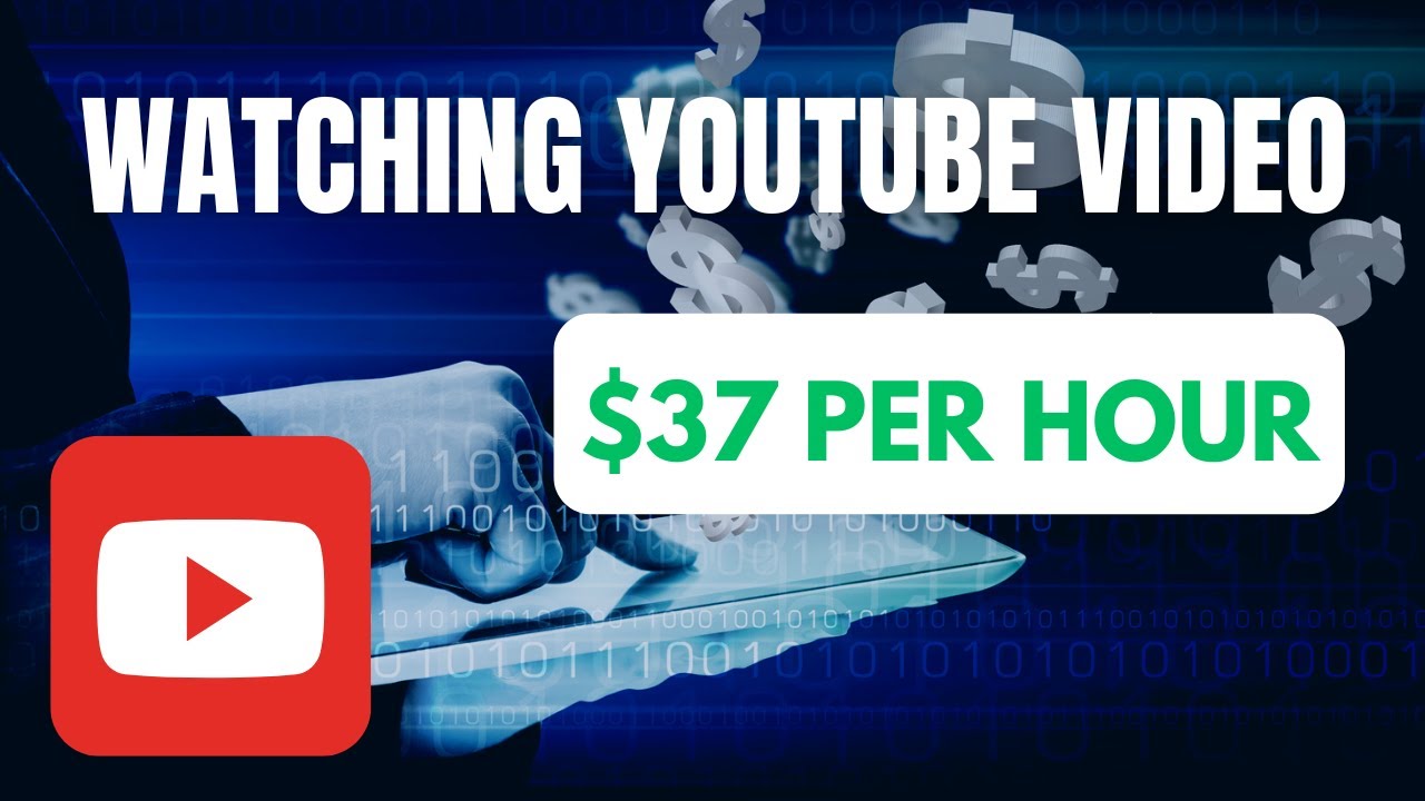 Earn $37/Hour Watching YouTube Videos! (Easy Step-by-Step Guide) - YouTube