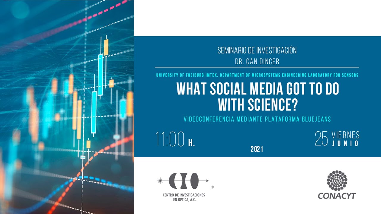 Seminario: What's social media got to do with science? Dr. Can Dincer ...