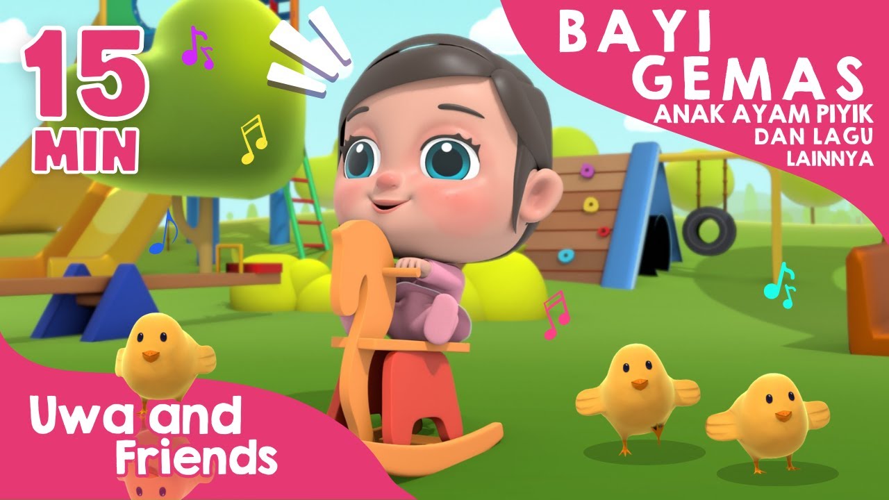 Bayi Gemas, Anak Ayam Piyik Piyik, dan Lagu Lainnya - 15 Menit ...