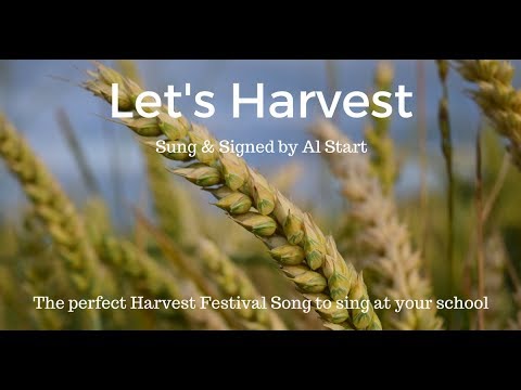 'Let's Harvest' by Al Start, original children's harvest festival song ...