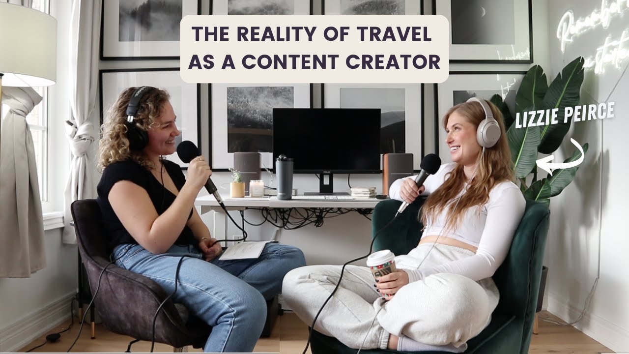 LIZZIE PEIRCE: the reality of travel as a content creator, mental ...