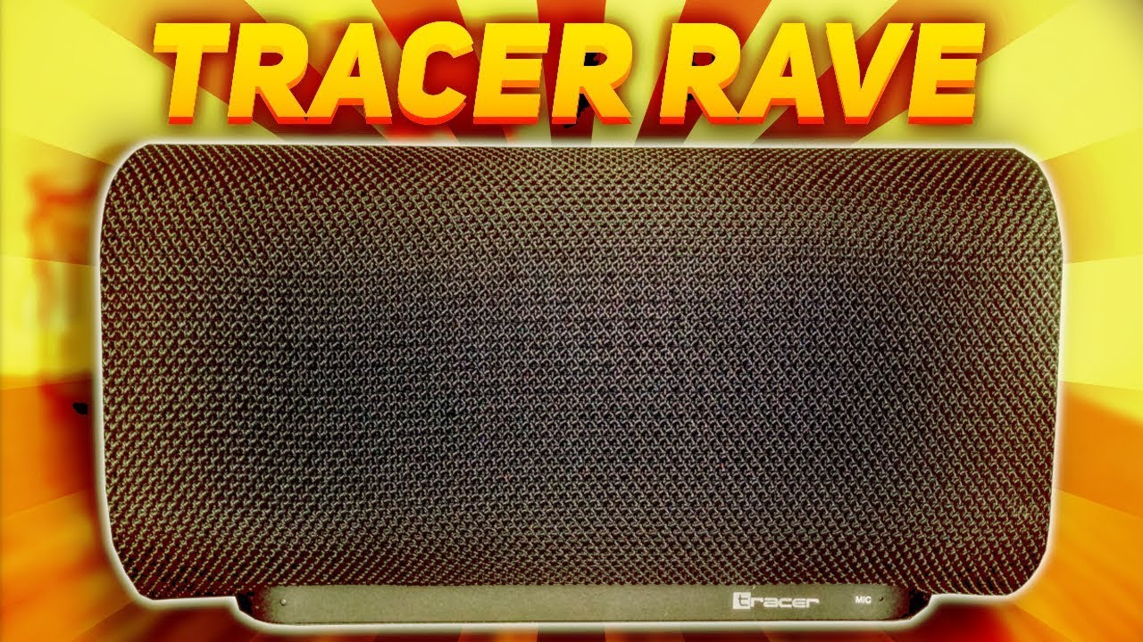 TRACER RAVE - ŚWIETNY BASS I GŁOŚNOŚĆ ZA 100ZŁ! RECENZJA - YouTube